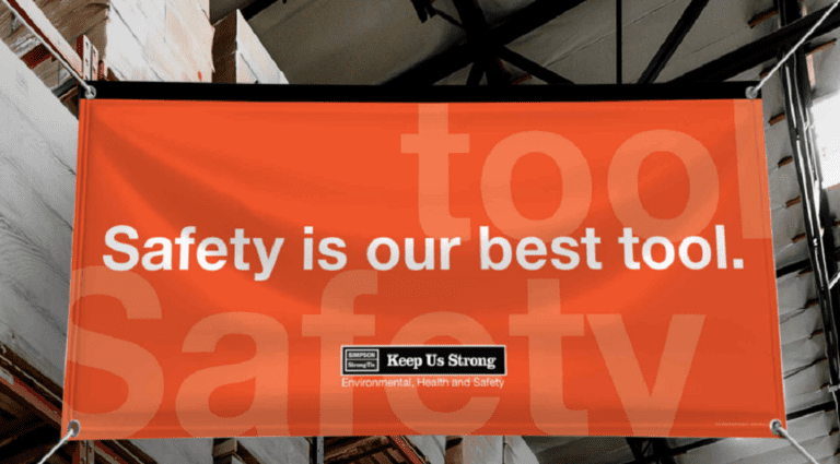 Safety Banner inside a Simpson Strong-Tie warehouse - Building Strong